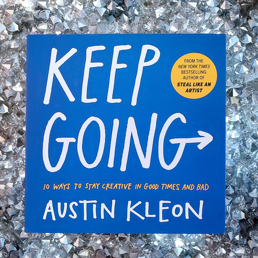 Keep Going: Book with Life-Changing Tips to Help You Shine!