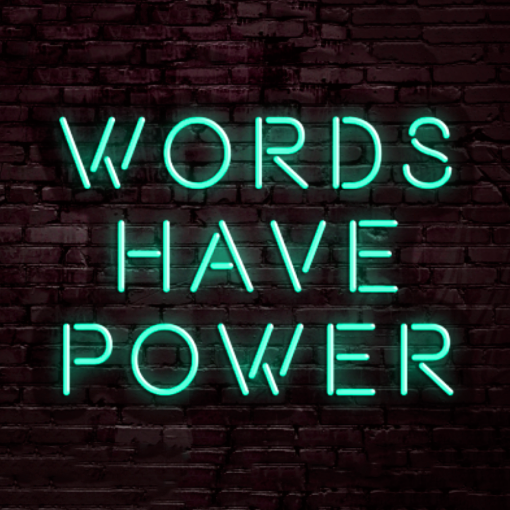 Words’ Power