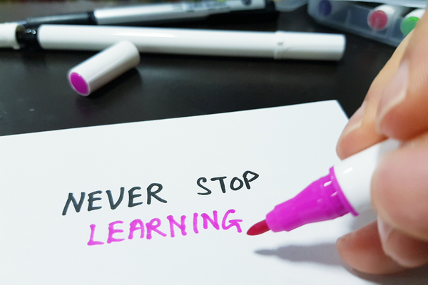 Become a Continuous Learner: Develop a Lifelong Mindset!